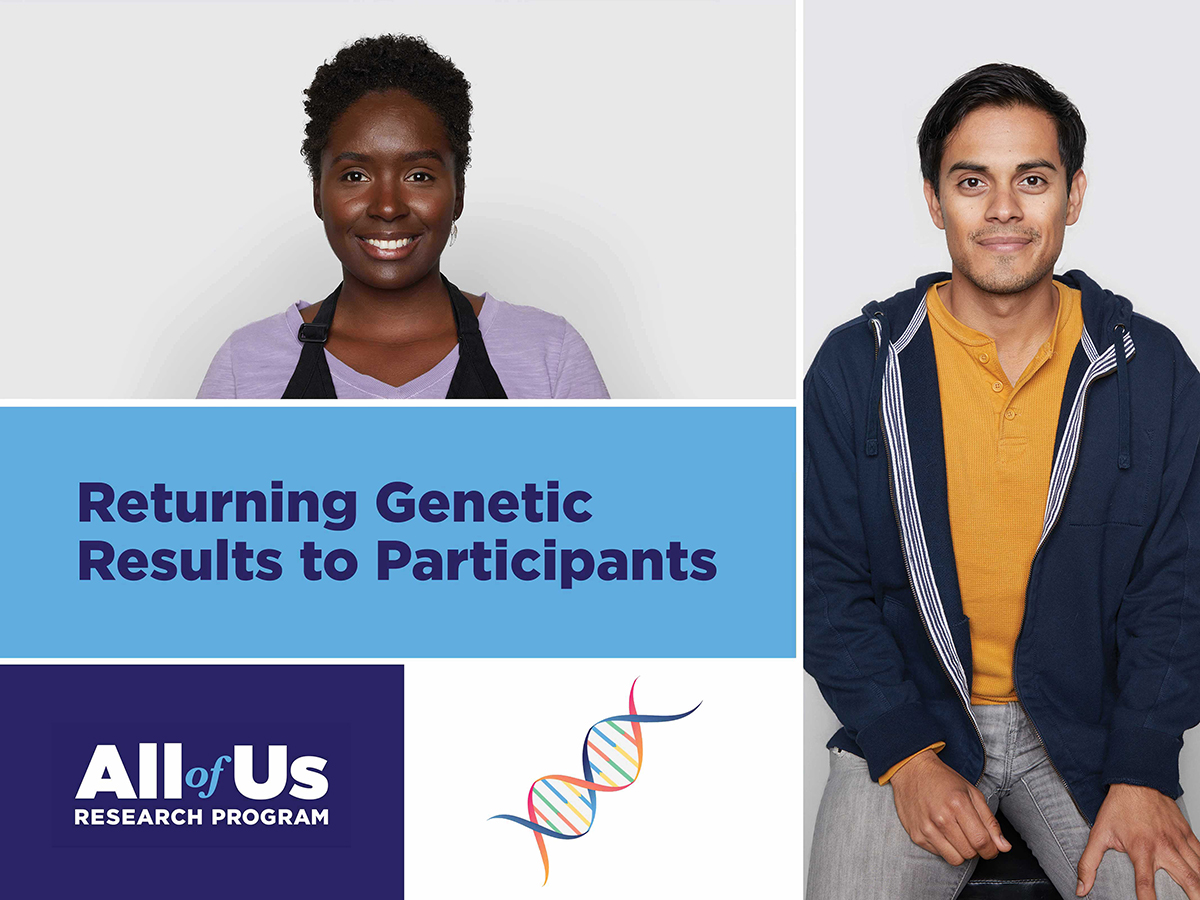 NIH’s All of Us Research Program returns first genetic results to ...