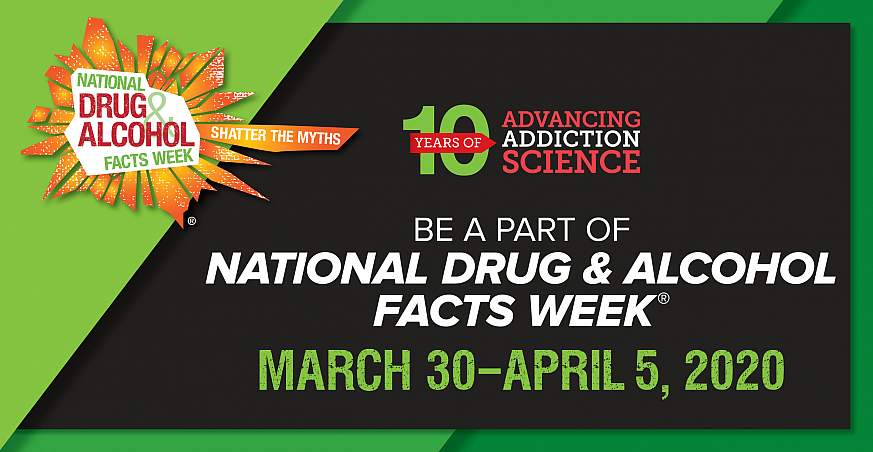 National Drug And Alcohol Facts Week Celebrates 10 Years National